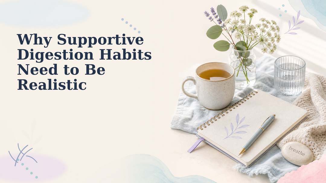 Why Supportive Digestion Habits Need to Be Realistic – IBDassist