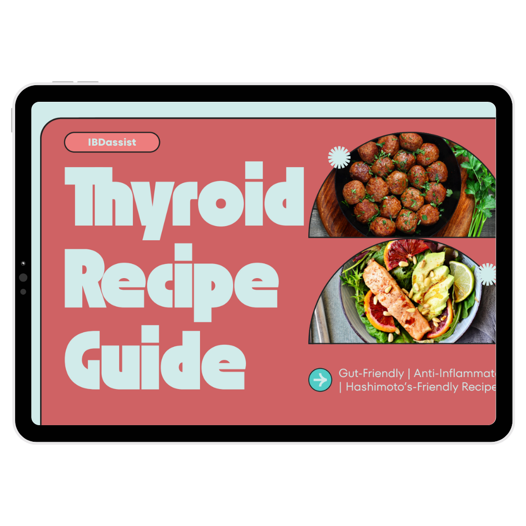 Thyroid Recipe Guide – IBDassist